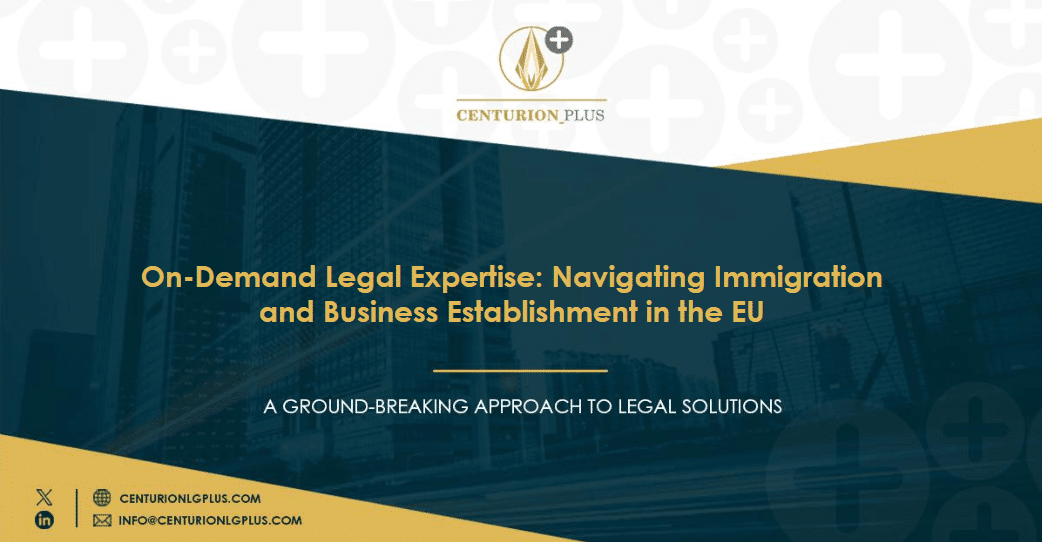 On-Demand Legal Expertise: Navigating Immigration and Business ...